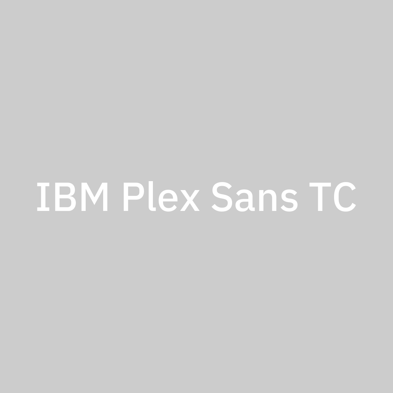 IBM Plex Sans TC | SandollCloud