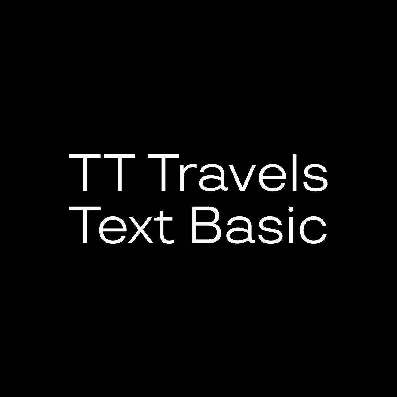 TT Travels Text Basic | SandollCloud