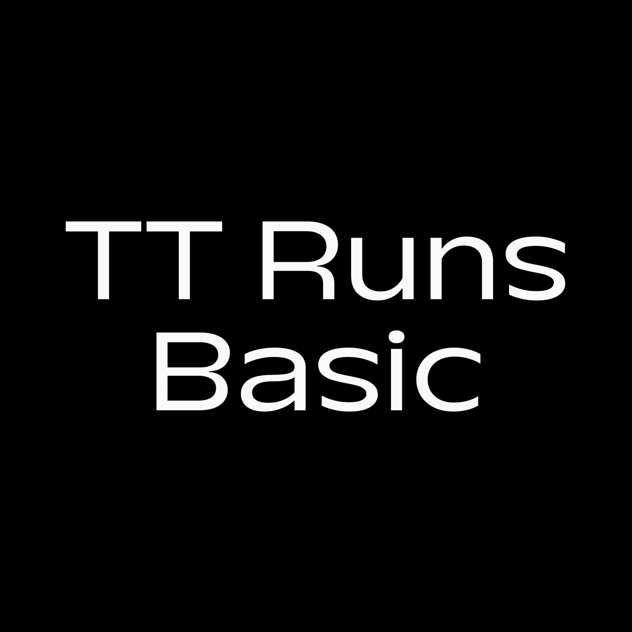 TT Runs Basic | SandollCloud