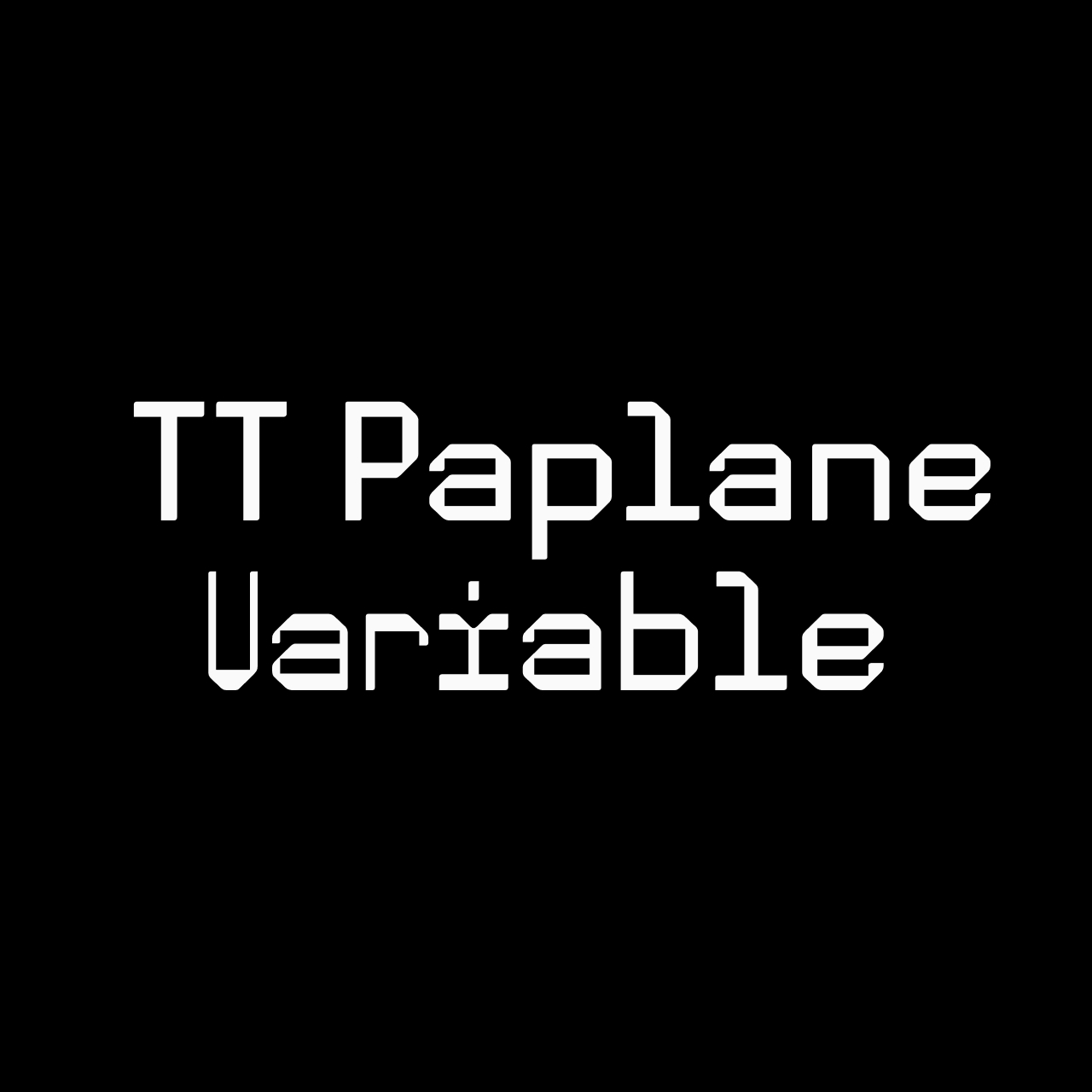 TT Paplane Variable | SandollCloud