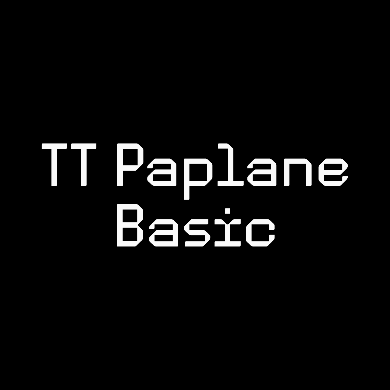 TT Paplane Basic | SandollCloud