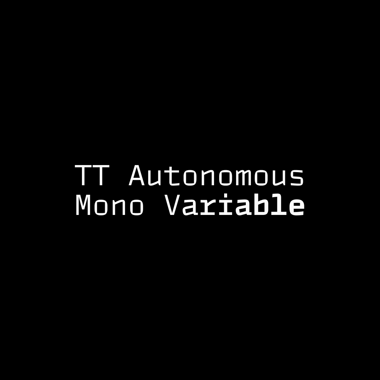 TT Autonomous Mono Variable | 산돌구름